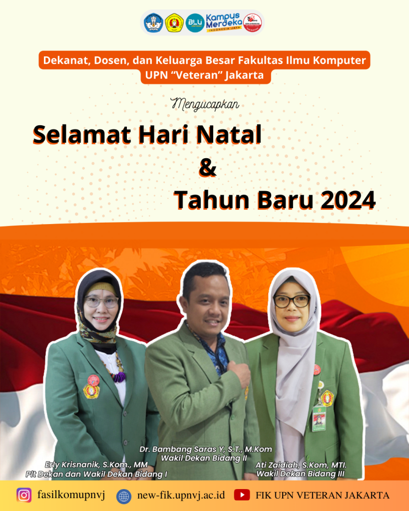 Selamat Hari Natal dan Tahun Baru 2024 - Fakultas Ilmu Komputer UPN Veteran Jakarta